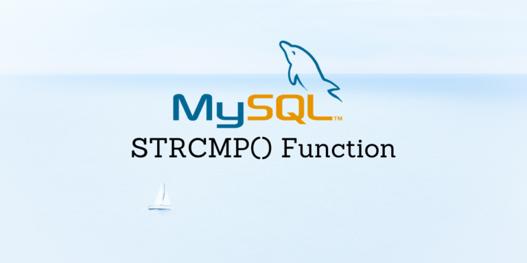 Mysql Strcmp How To Compare Two Strings In Mysql Mysqlcode