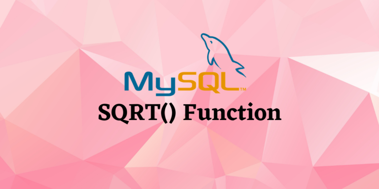 MySQL SQRT() - Easy Way to Find the Square Root with MySQL - MySQLCode