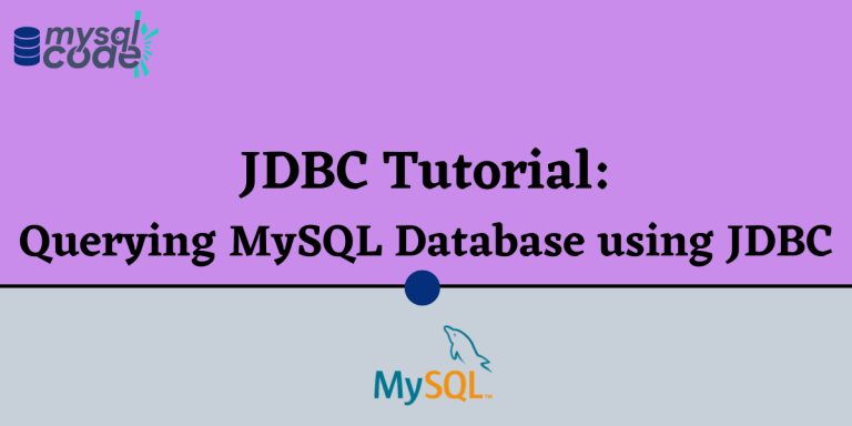 Querying Data From Mysql Using Jdbc Mysqlcode