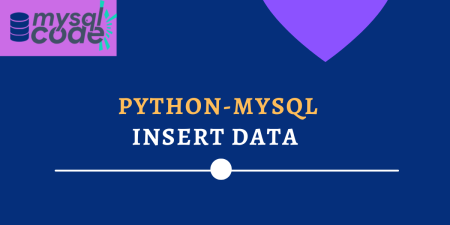 Python - MySQL Insert Data - MySQLCode