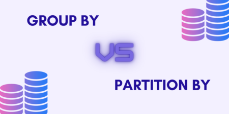 MySQL GROUP BY vs PARTITION BY - MySQLCode